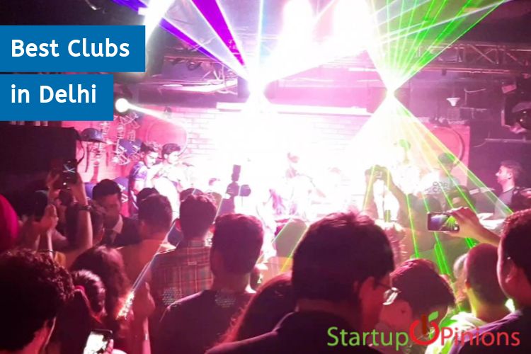 Best 9 Clubs in Delhi to Dance the Night Away - Startup Opinions