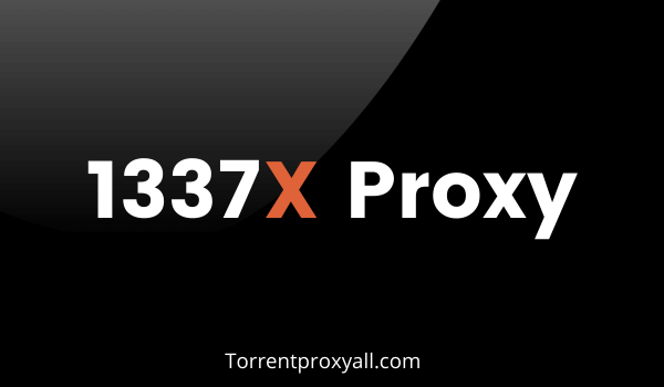 [Updated] 1337x Proxy: Find The Solution Here That 100% Working ...